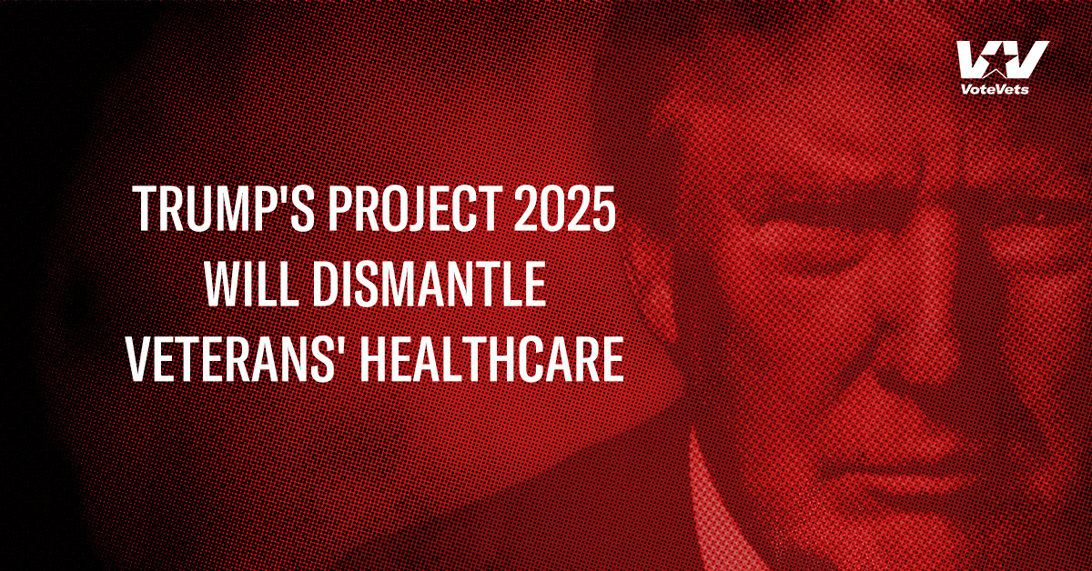 Project 2025: Veterans' Care - VoteVets